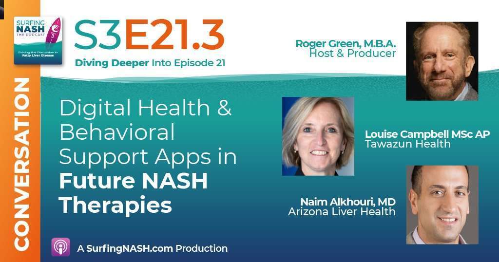 S3-E21.3 - Digital Health and Behavioral Support apps in Future NASH ...