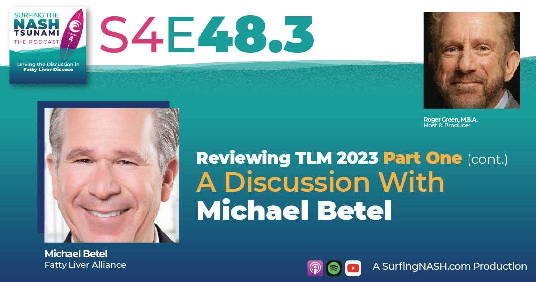 S4-48.3 - Reviewing TLM 2023 (cont) - A Discussion with Michael Betel ...