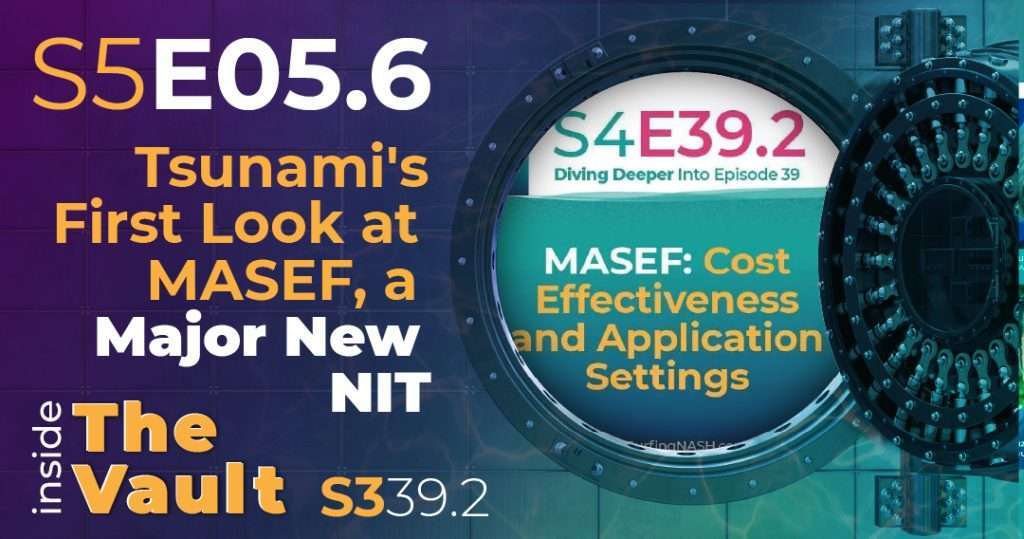 S5-5.6 - From the Vault: Tsunami's First Look at MASEF, a Major New NIT ...