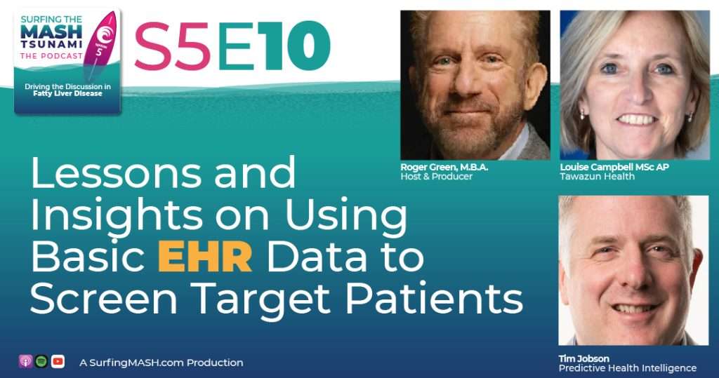 S5-E10 - Lessons and Insights On Using Basic EHR Data to Screen Target ...