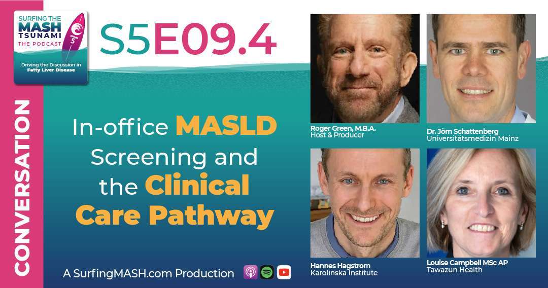 S5 - E9.4 - In-office MASLD Screening and the Clinical Care Pathway ...