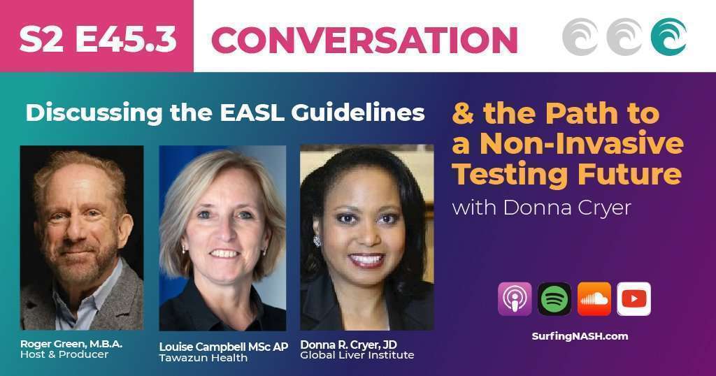 S2-E45.3 - Discussing the EASL Guidelines and the Path to A Non ...